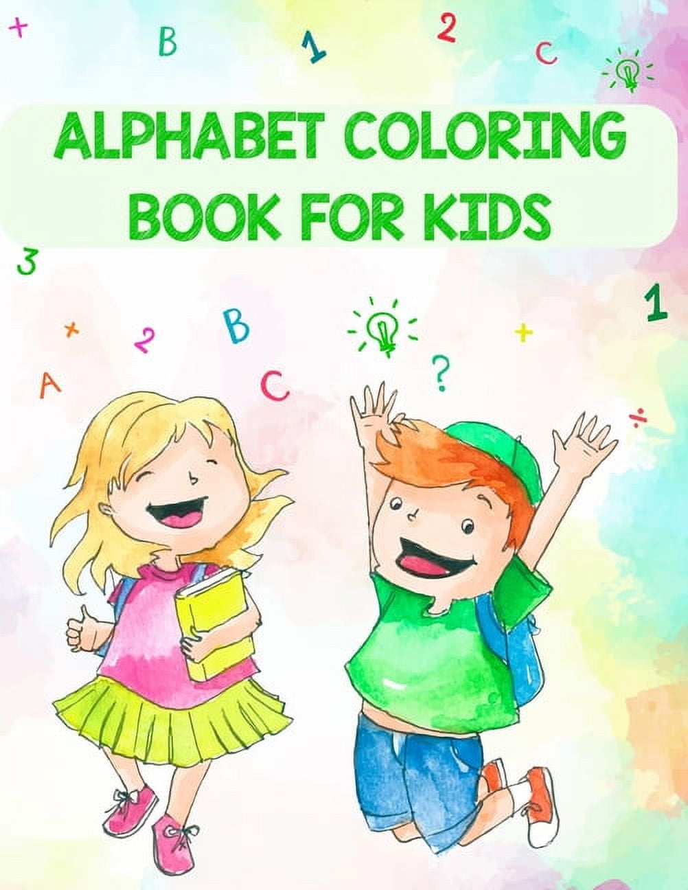 Alphabet Coloring Book For Kids: Alphabet Coloring Book For Kids ...