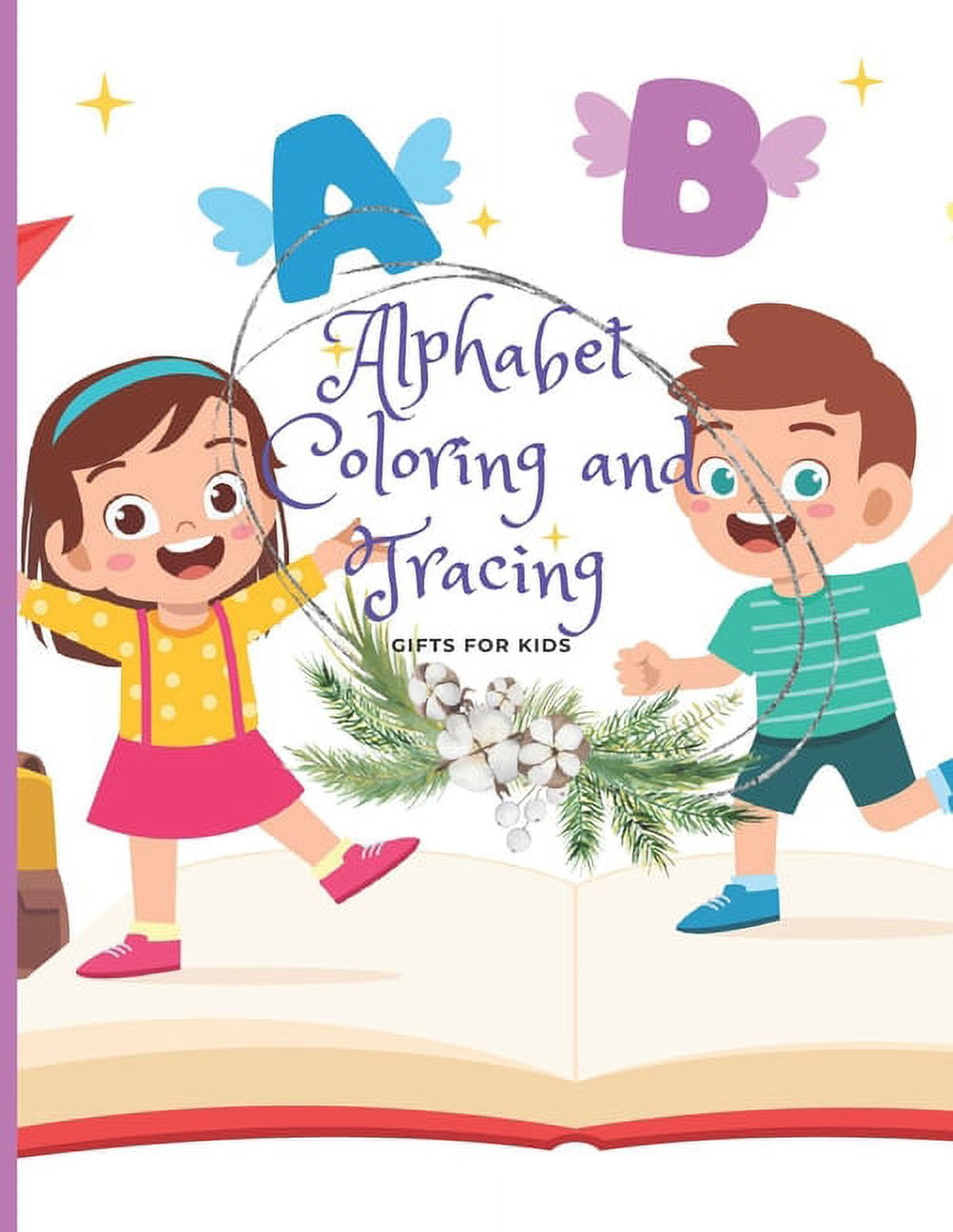 Alphabet Coloring and Tracing Gifts For Kids: Letter Tracing Coloring ...