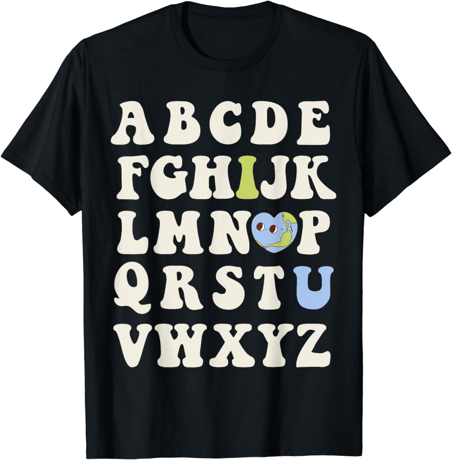 Alphabet Earth Day Every Day ABCs Save Planet Teacher Kids T-Shirt ...