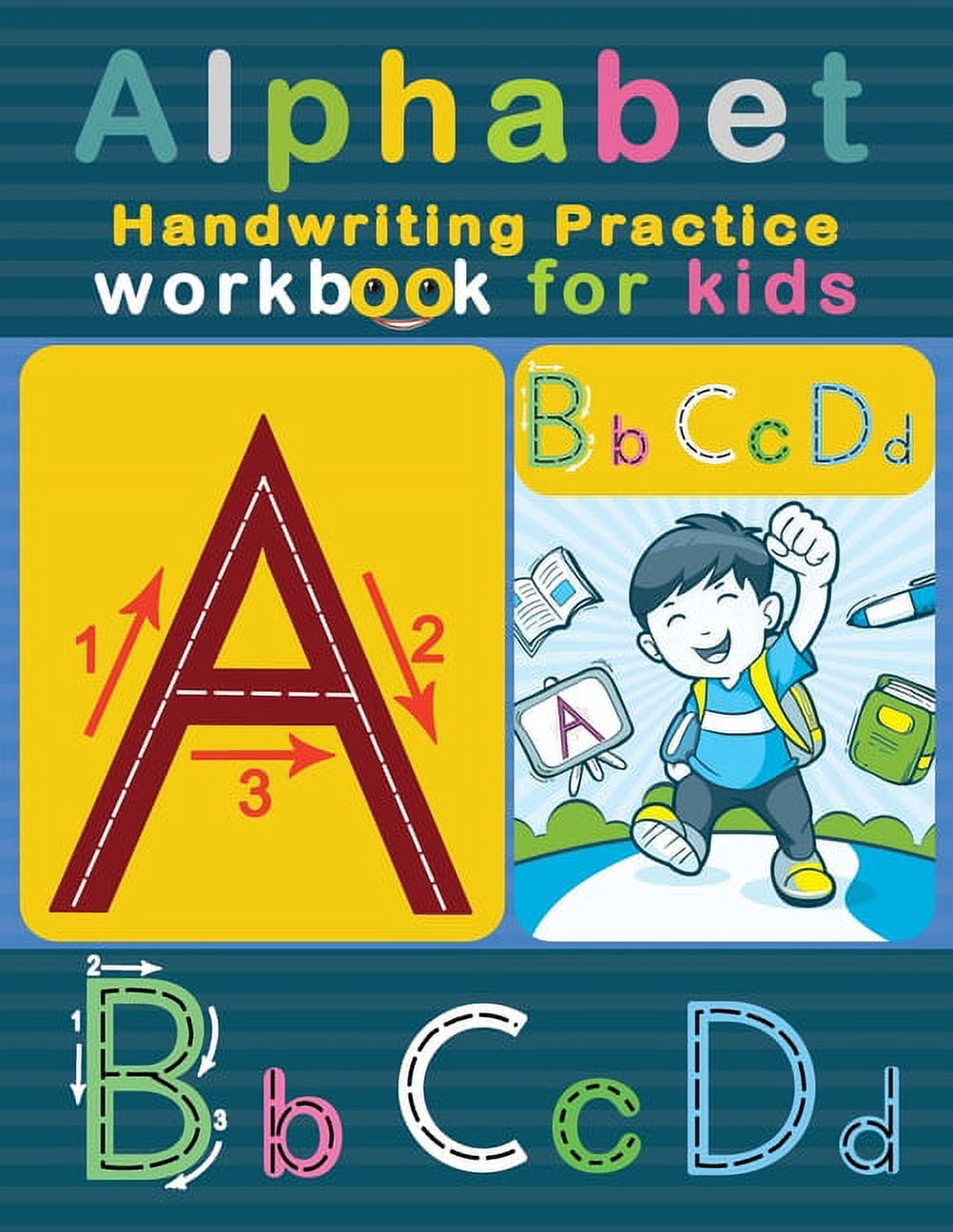 Alphabet Handwriting Practice Workbook for Kids: ABC Letter Tracing ...