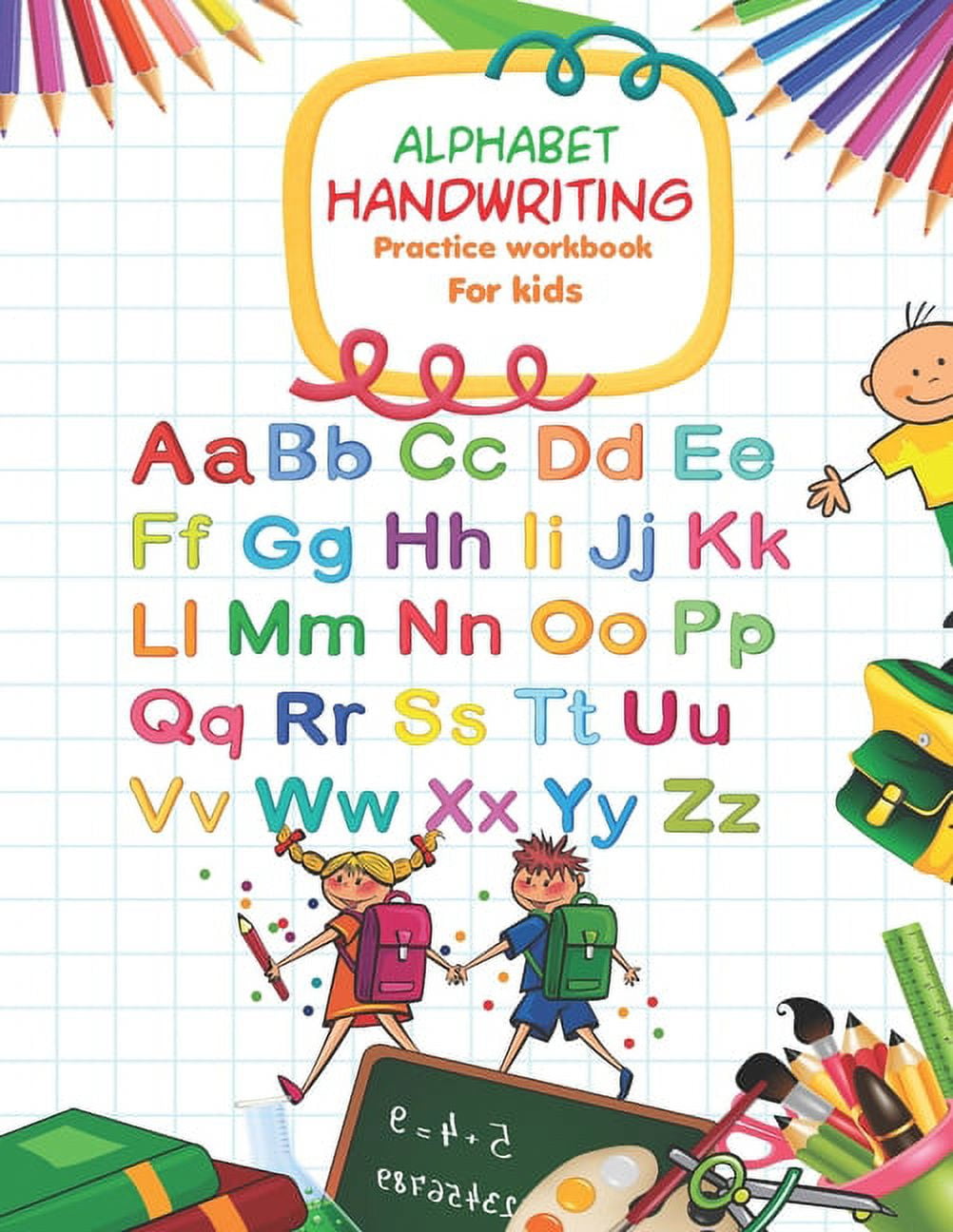 Alphabet Handwriting Practice workbook for kids: Handwriting Practice ...