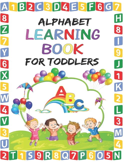 Alphabet Learning Book for Toddlers: Preschool Alphabet Learning Book ...