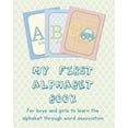 Alphabet Learning Books: My first alphabet book - For boys and girls to ...