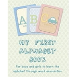 Alphabet Learning Books: My first alphabet book - For boys and girls to ...