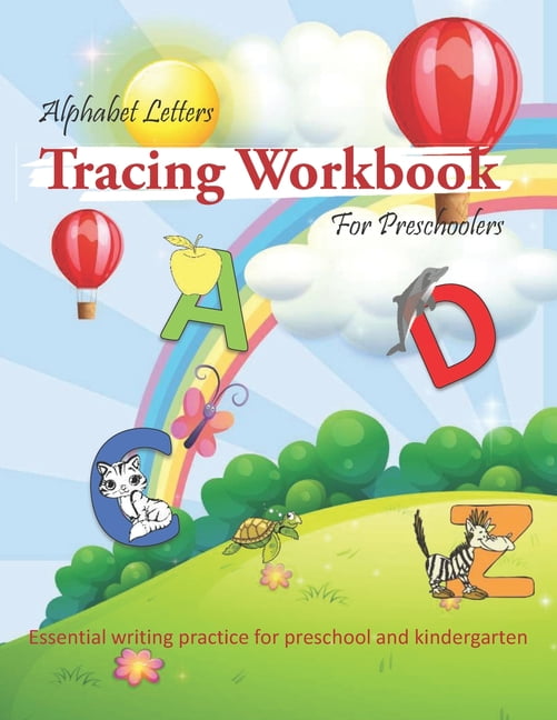 Alphabet Letters Tracing Workbook For Preschoolers: Preschool practice ...