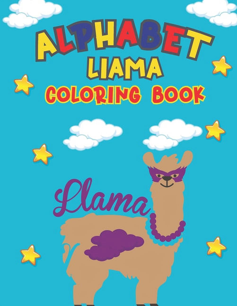 Alphabet Liama Coloring Book: Kids Coloring Book for Learn & Draw ...