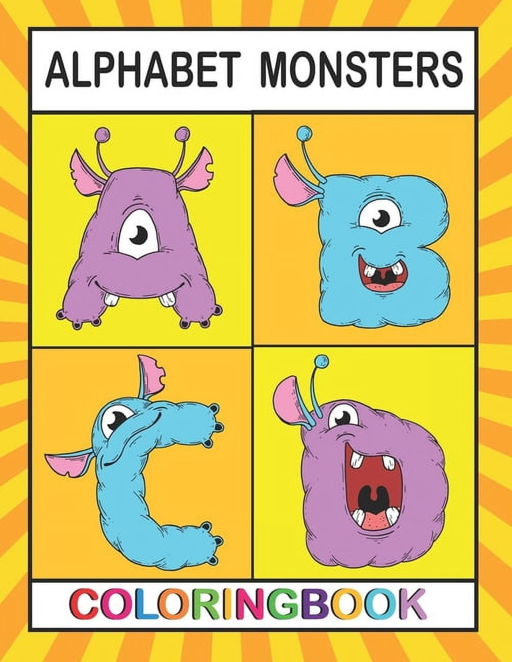 Alphabet Monster Coloring Book: Awesome Alphabet Coloring Book for Kids ...