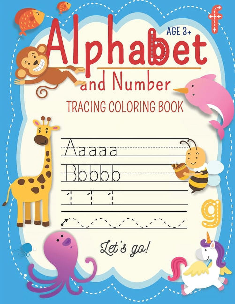 Alphabet And Number Tracing Coloring Book Lets go!: for preschololers ...