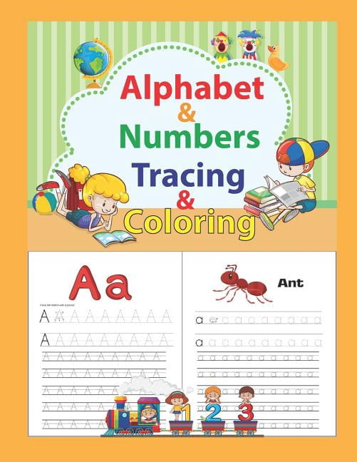 Alphabet & Numbers Tracing & Coloring : Alphabet & Numbers Practice for ...