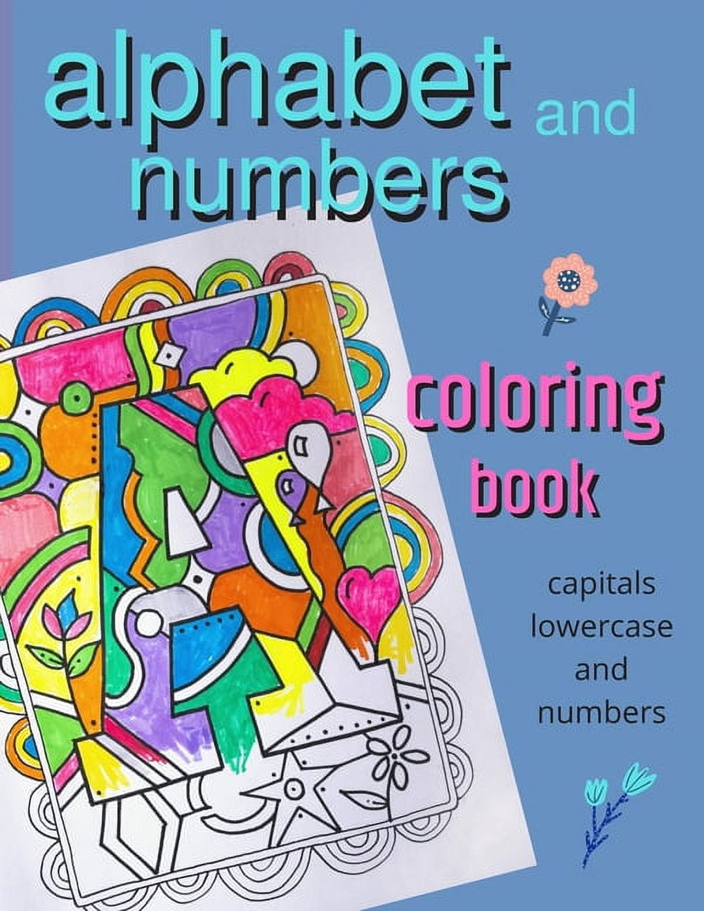 Alphabet and Numbers coloring book : fun large capital, lower case and ...
