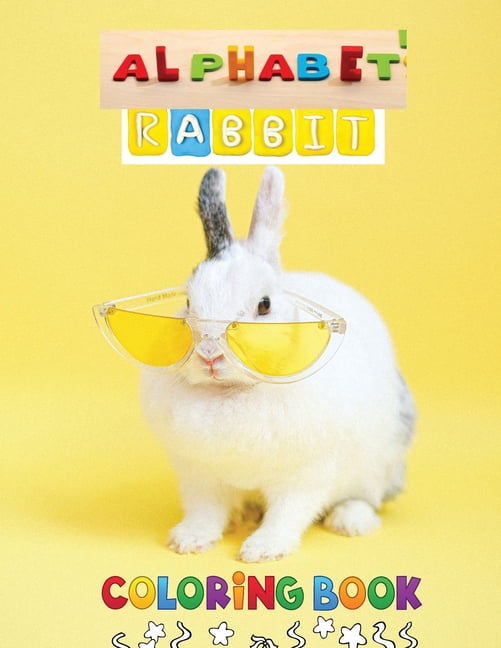 Alphabet Rabbit Coloring Book : Educational Activity Book | Color and ...