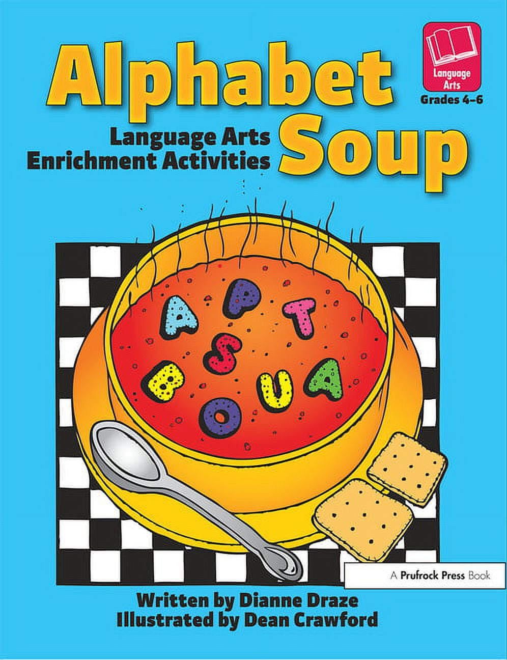 Alphabet Soup : Language Arts Enrichment Activities (Paperback ...