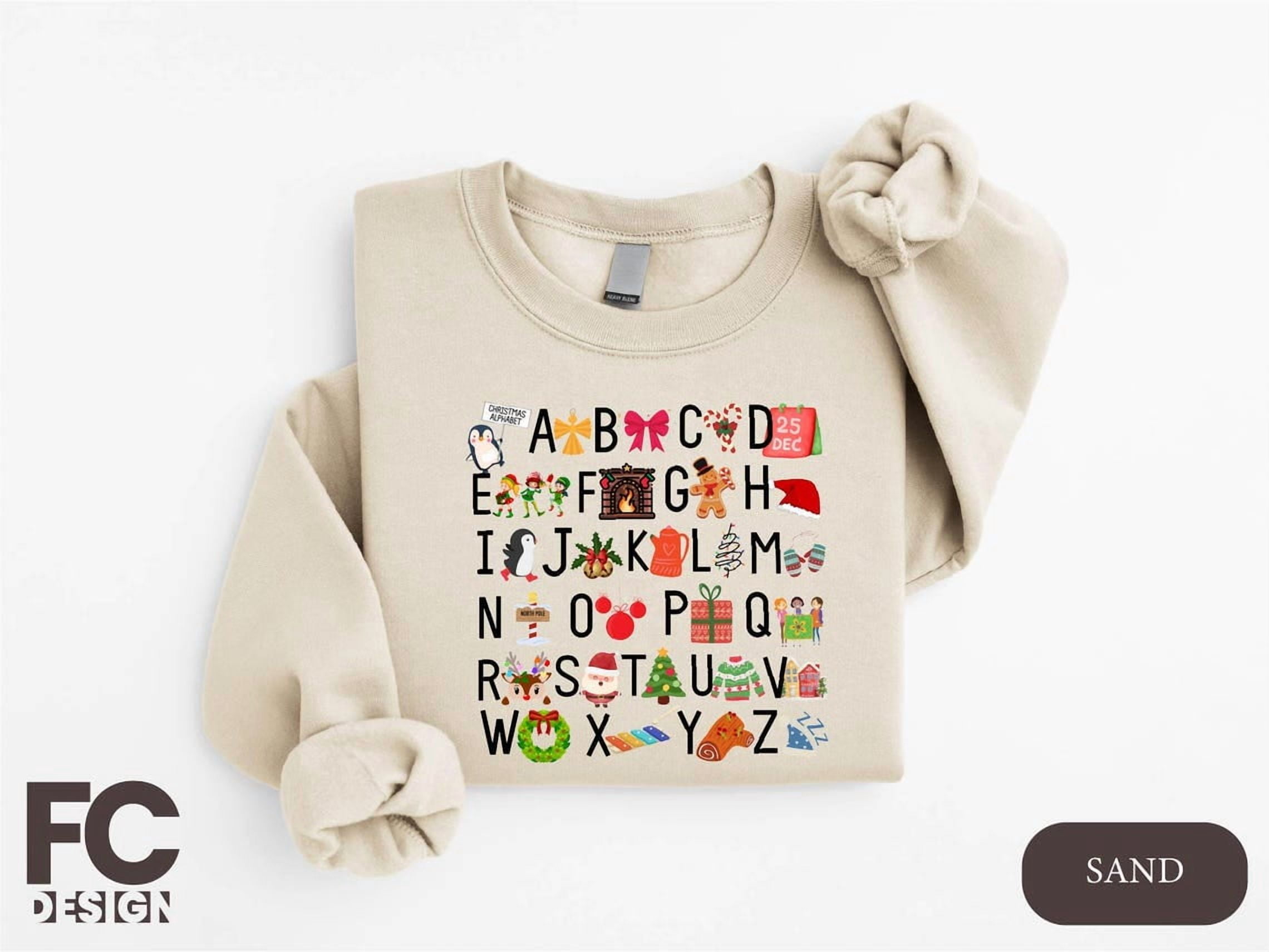 Alphabet SweatTeacher SweatSanta's Favorite Teacher SweatAlphabet ...