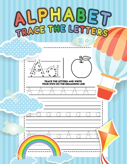 Alphabet Trace The Letters: Alphabet Handwriting Practice workbook for ...