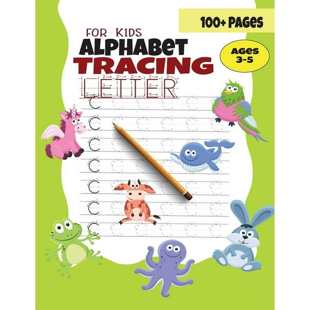 Alphabet Tracing Letter For Kids: Preschool writing Workbook - ABC ...