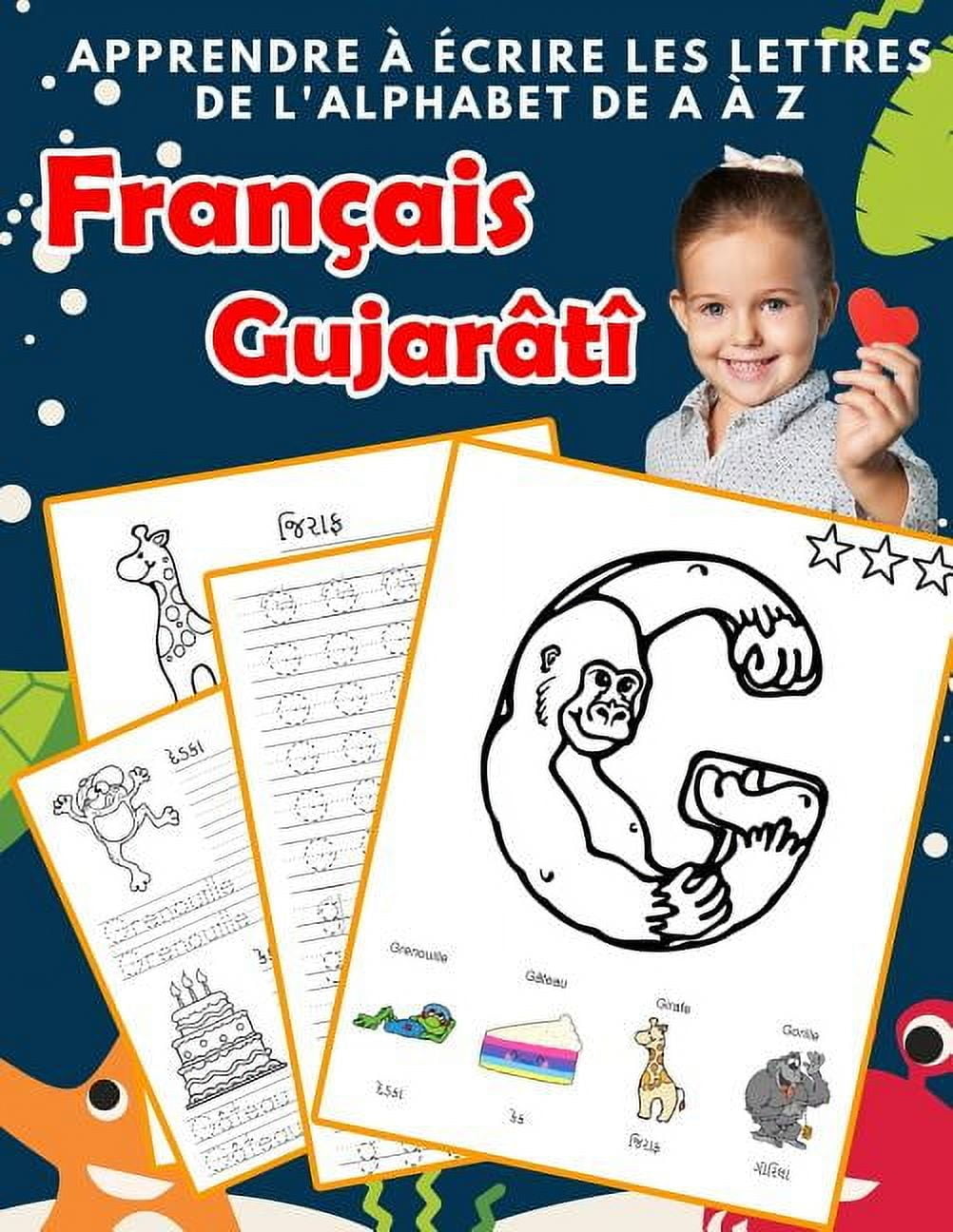 Alphabets Bilingues Française A-Z Avec Images: Apprendre à écrire les ...