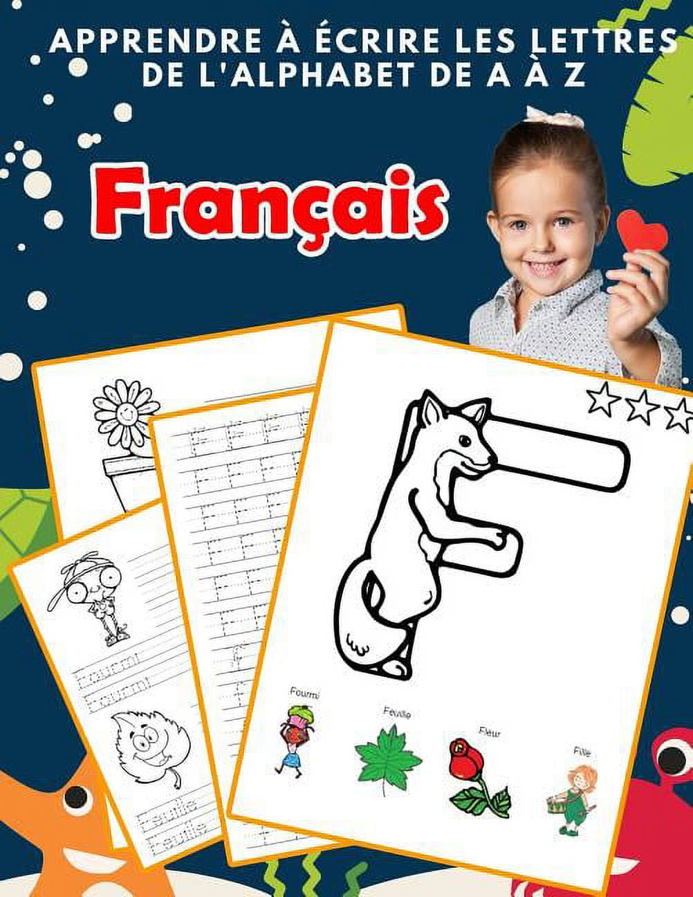 Alphabets Bilingues Française A-Z Avec Images: Apprendre à écrire les ...
