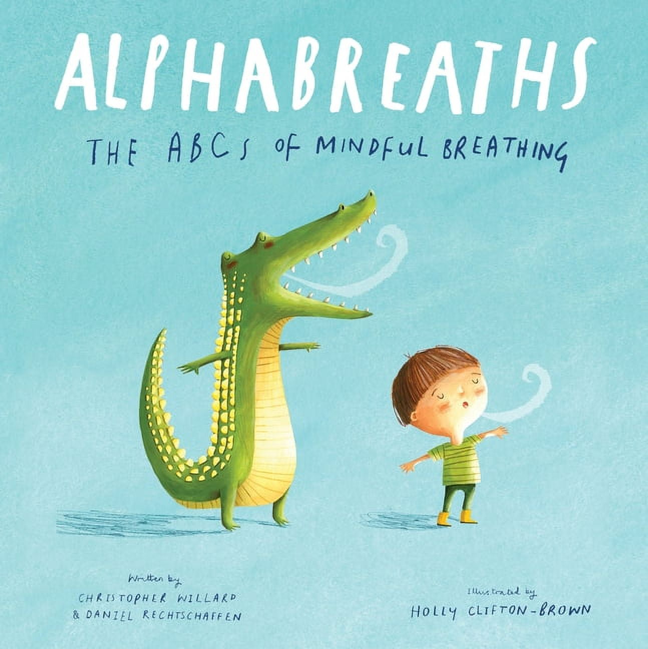 Alphabreaths: The ABCs of Mindful Breathing, (Board Book) - Walmart.com