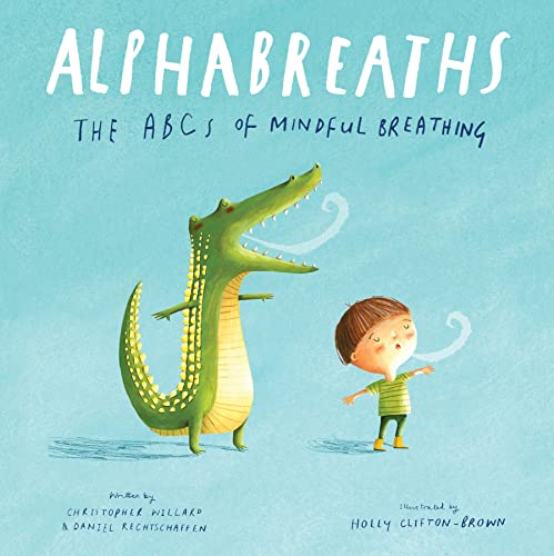 Pre-Owned Alphabreaths: The ABCs of Mindful Breathing (Board book ...