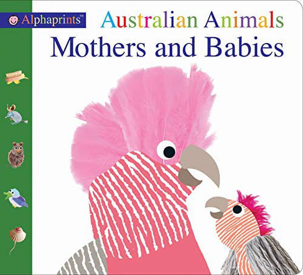 Pre-Owned Alphaprints Australian Animals Mothers and Babies [Board book ...