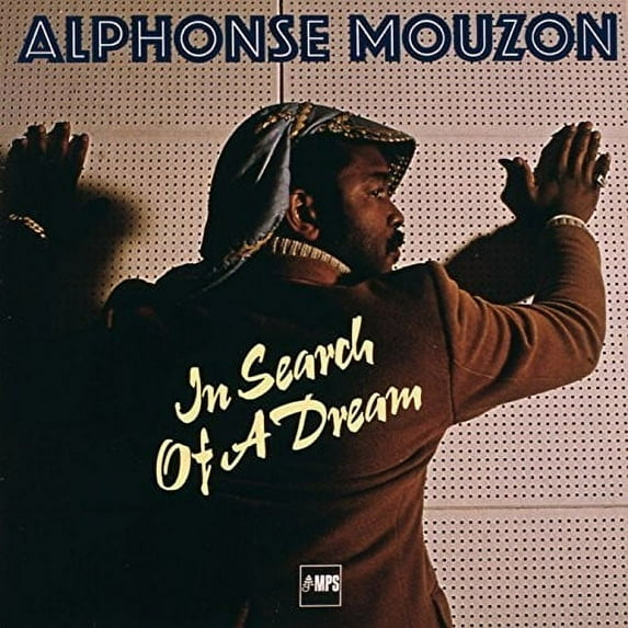 Alphonse Mouzon - In Search Of A Dream (Vinyl) - Walmart.com