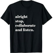 Stop Collaborate Listen