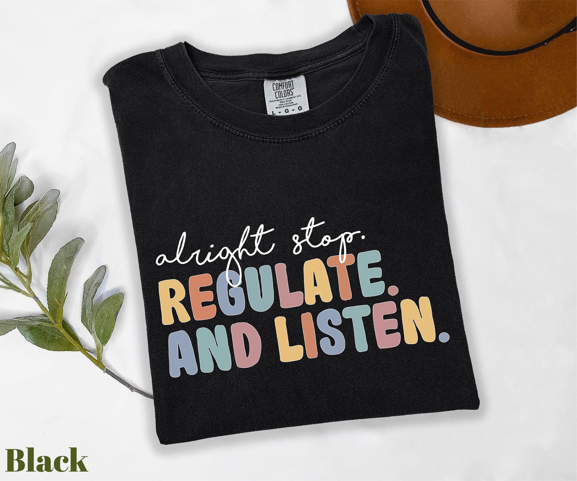 Alright Stop Regulate and Listen Shirt Mental Health Shirt Counselor ...
