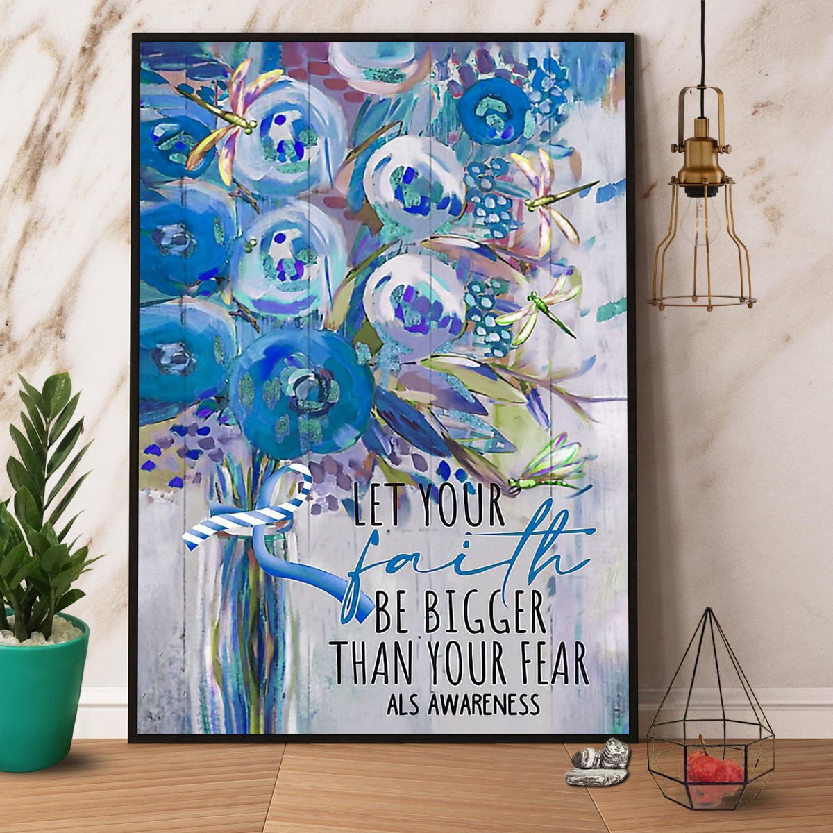 Als Awareness Let Your Faith Be Bigger Than Your Fear Dragonfly ...