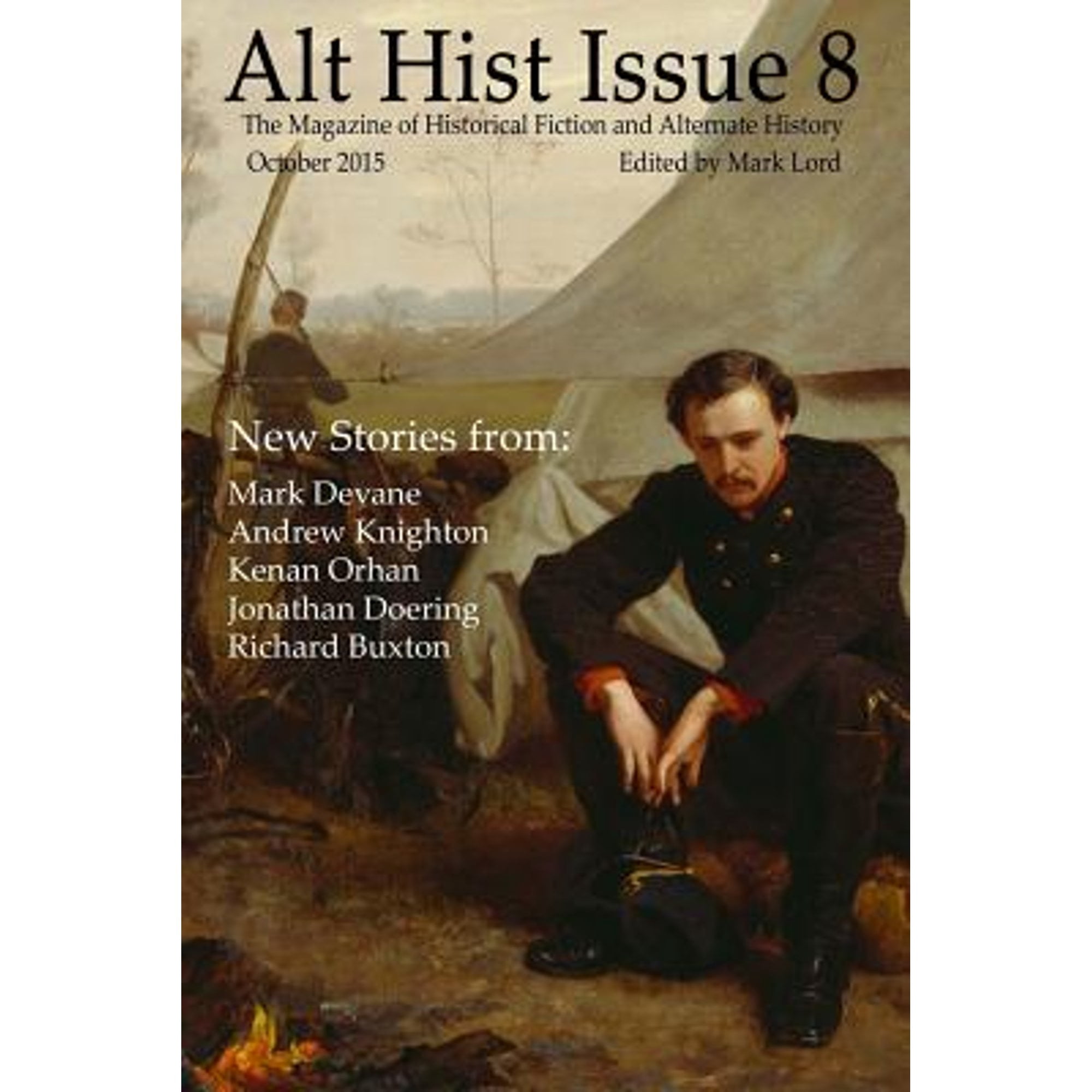 Alt Hist: Alt Hist Issue 8: The magazine of alternate history and ...