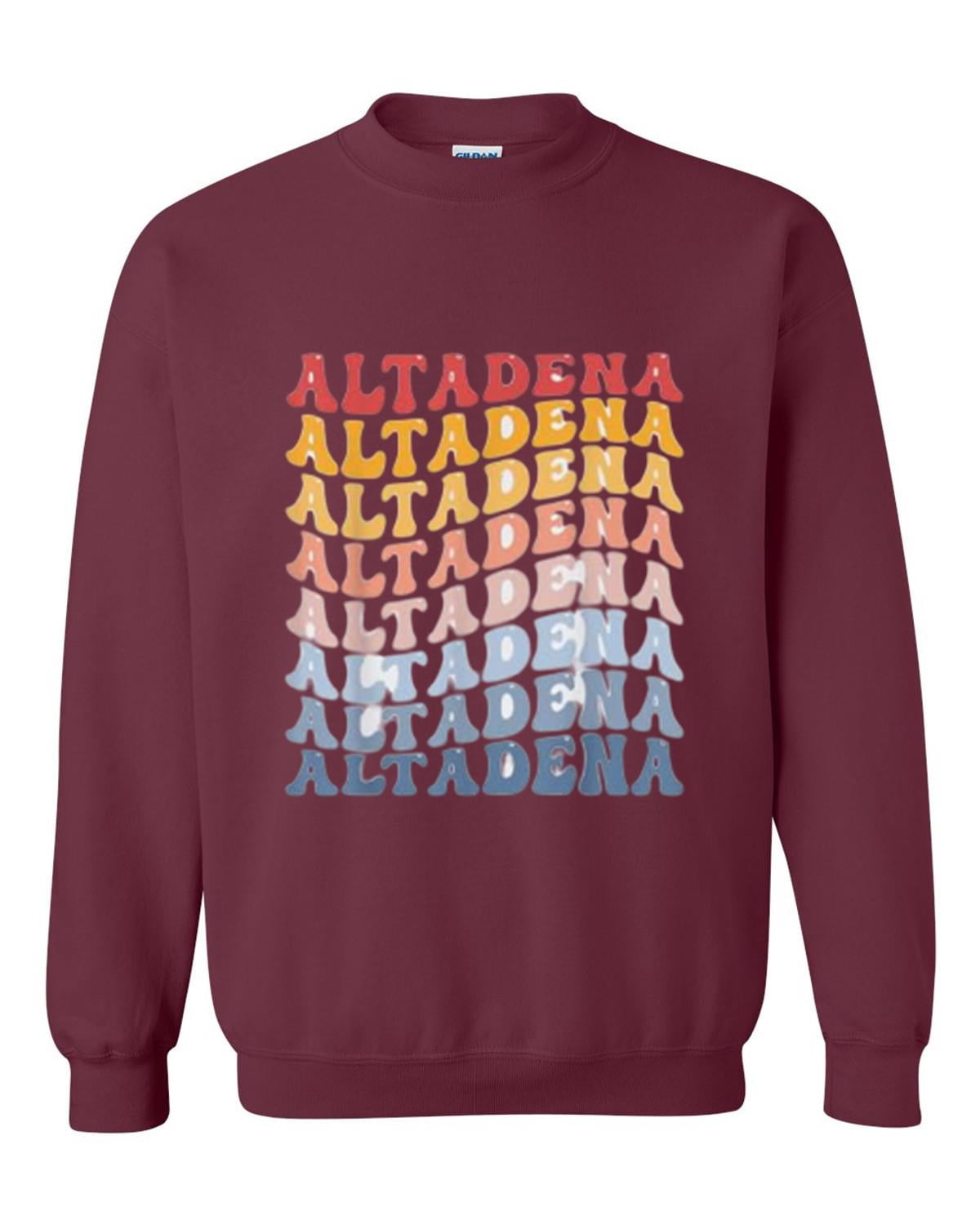Altadena City Groovy Retro Vintage Style California Pride Sweatshirt ...