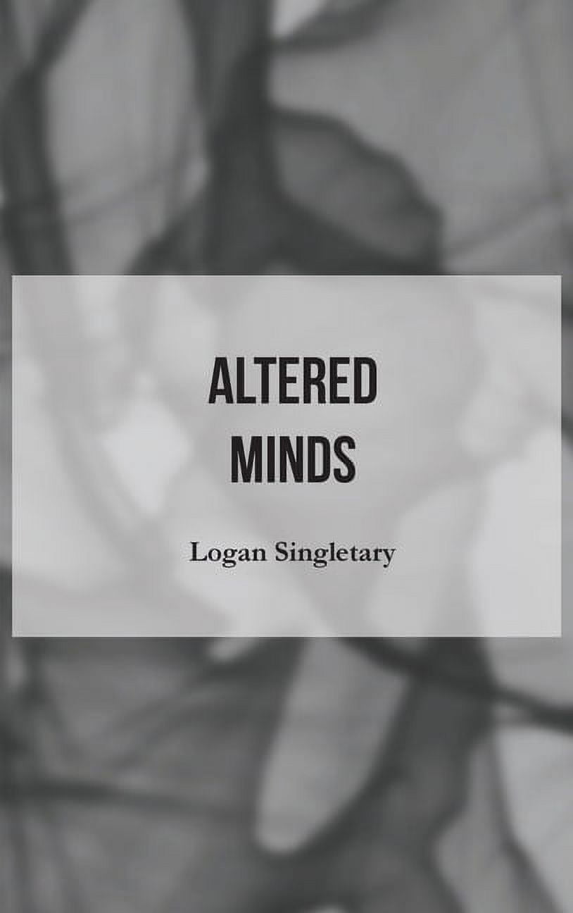Altered Minds, (Hardcover) - Walmart.com