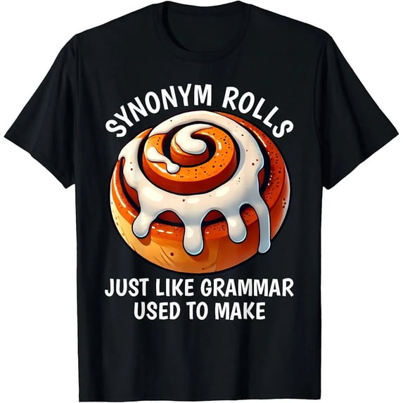 Alternative Humorous Cinnamon Rolls Wordplay English Teacher Pun Unisex ...