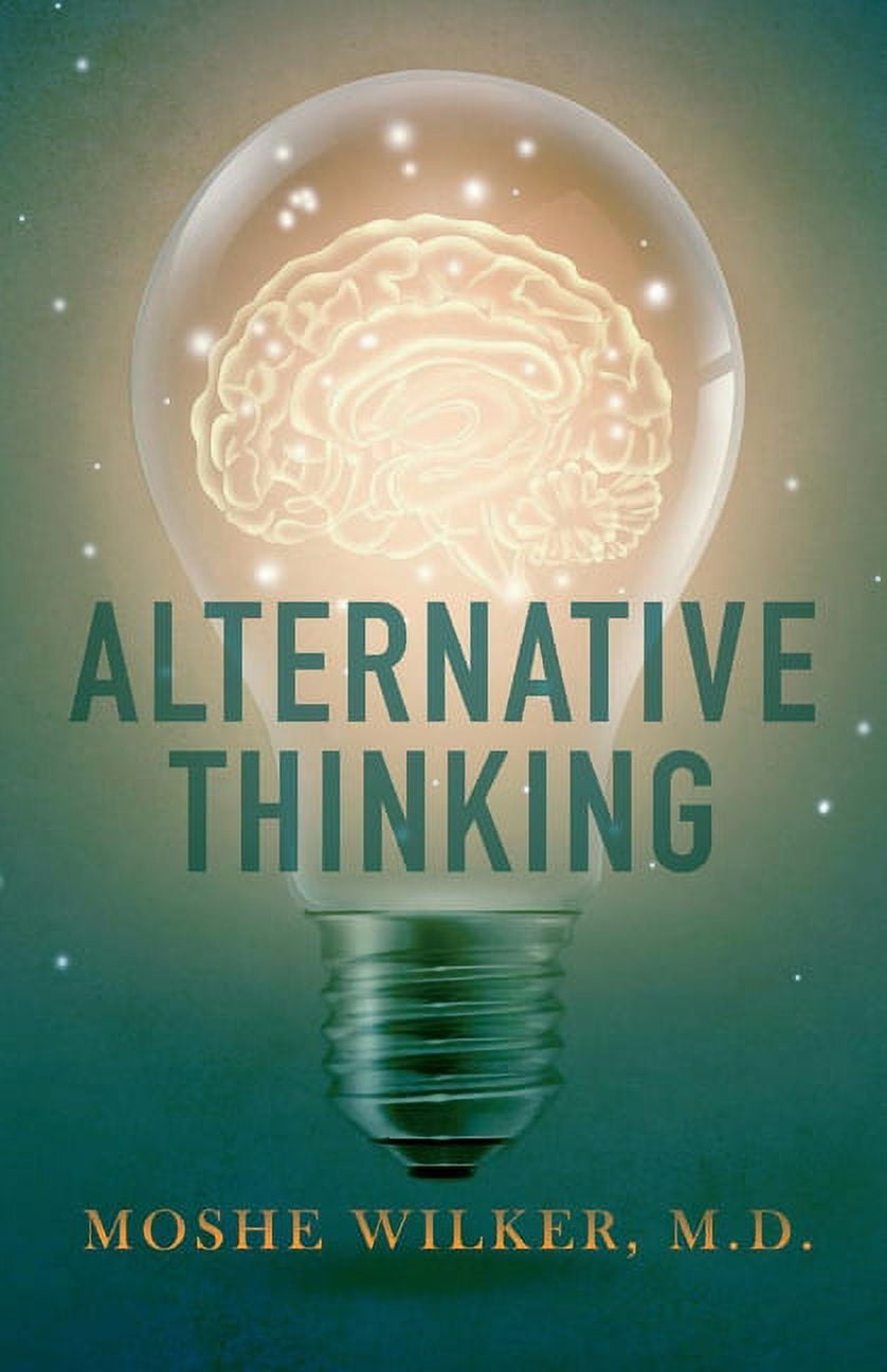 Alternative Thinking: Volume 1, (Paperback) - Walmart.com
