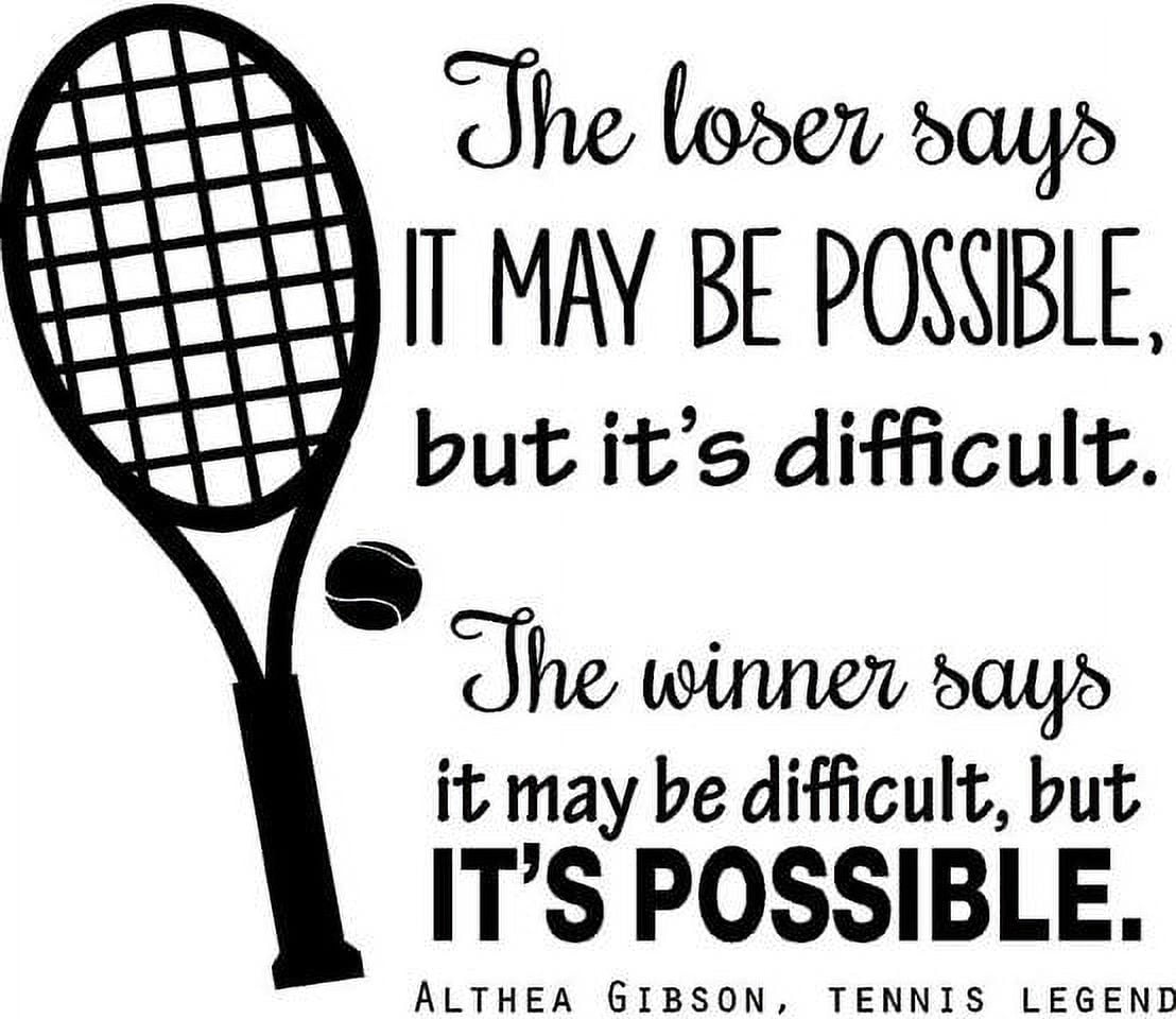 Althea Gibson Tennis Quote - Sports Wall Decor - Vinyl Decal | 20"x20 ...