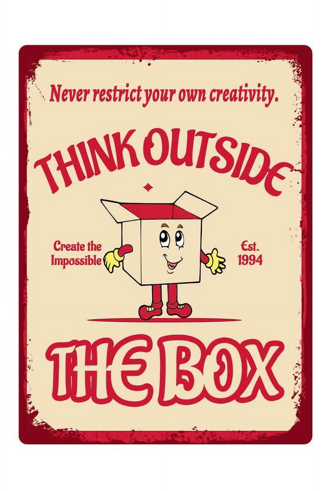 Aluminium Metal Sign Think Outside The Box Art Print, Positive Quotes ...