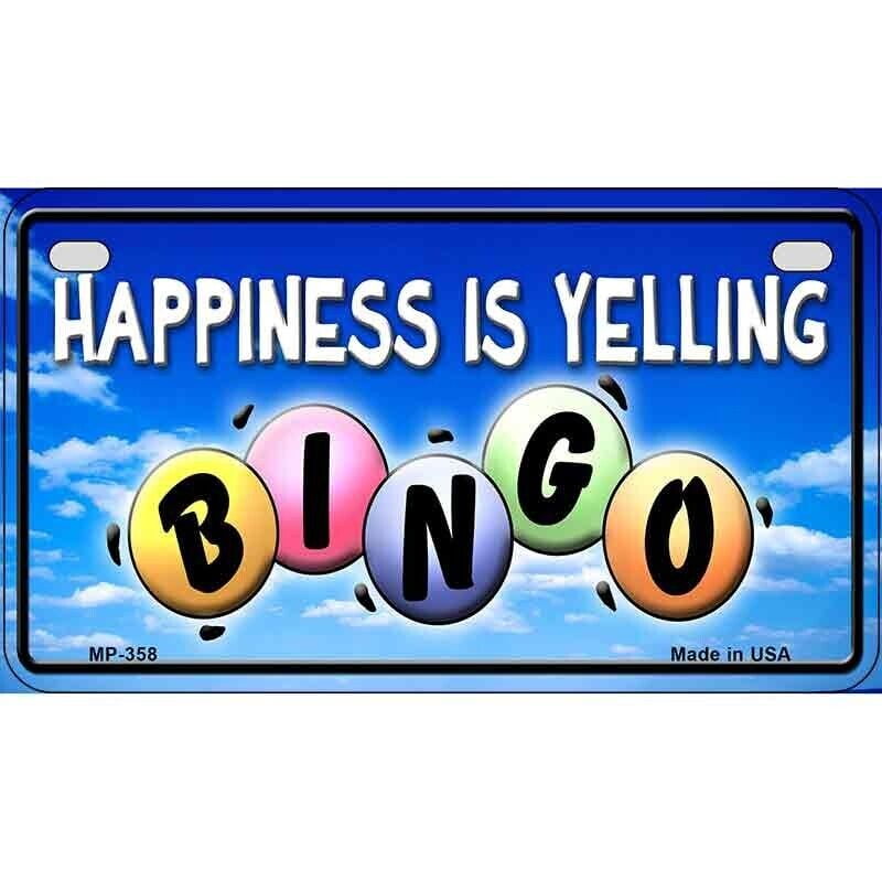 Aluminum (12 inch x 6 inch) Happiness is Yelling Bingo Novelty ...