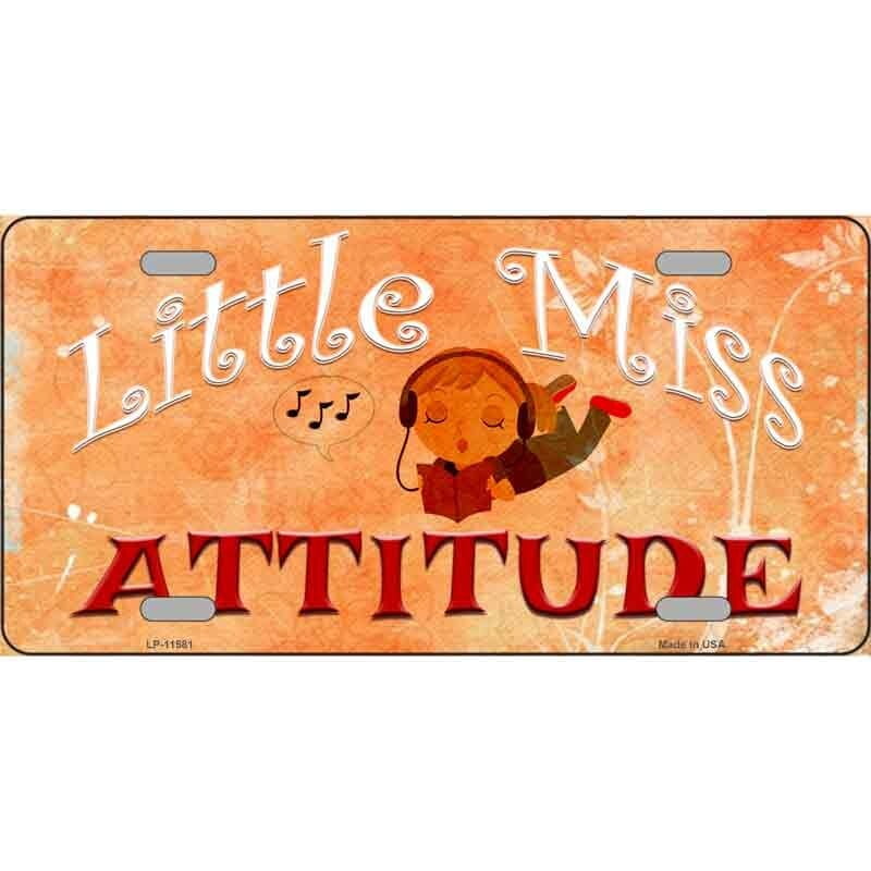 Aluminum (12 inch x 6 inch) Little Miss Attitude Metal License Plate ...