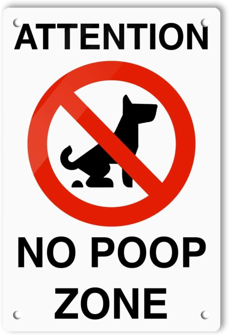 Aluminum Attention No Poop Zone Sign 8 x 12 Inches Aluminum Warning ...