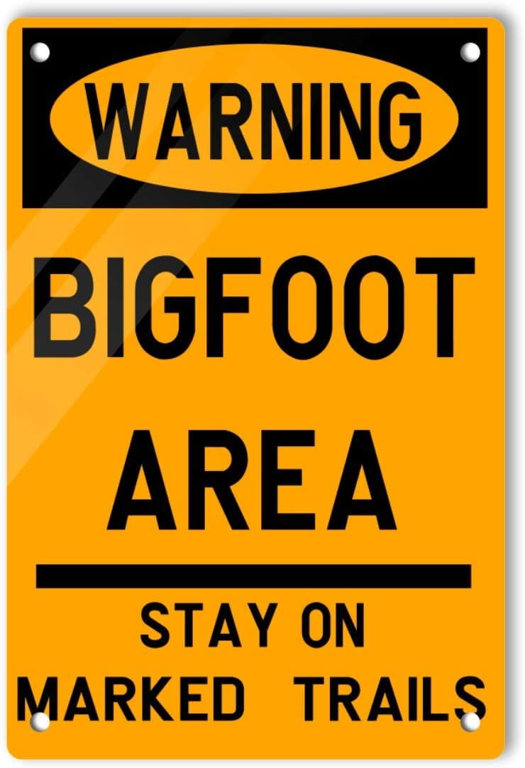 Aluminum Bigfoot Area Stay On Marked Trails Sign Warning Sign Metal ...