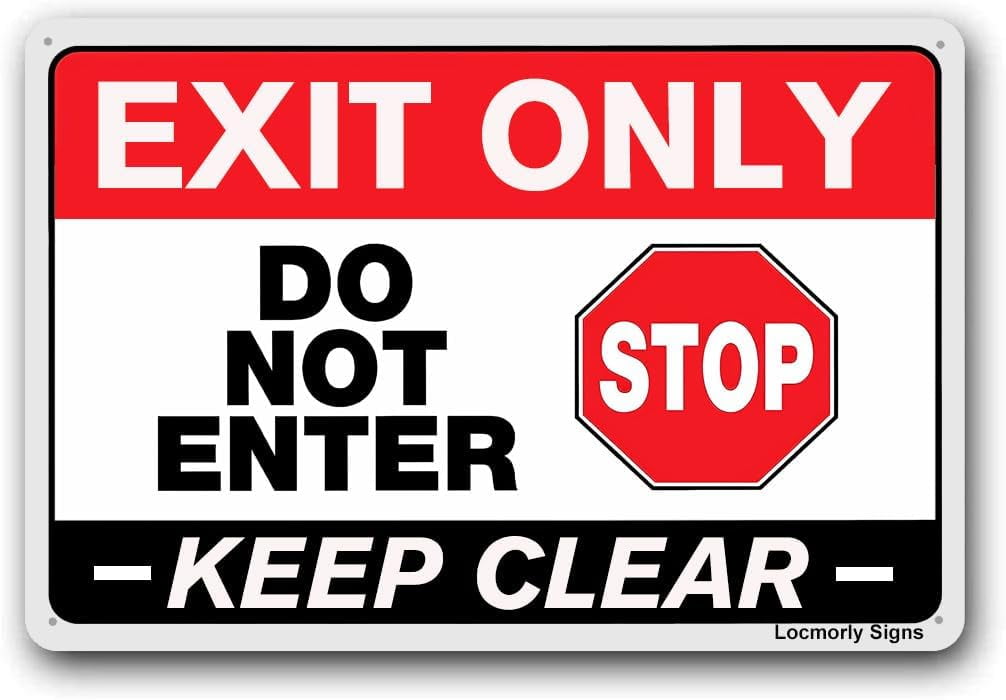 Aluminum Exit Only Do Not Enter Sign, 8x12 Inch, Keep Clear at All ...