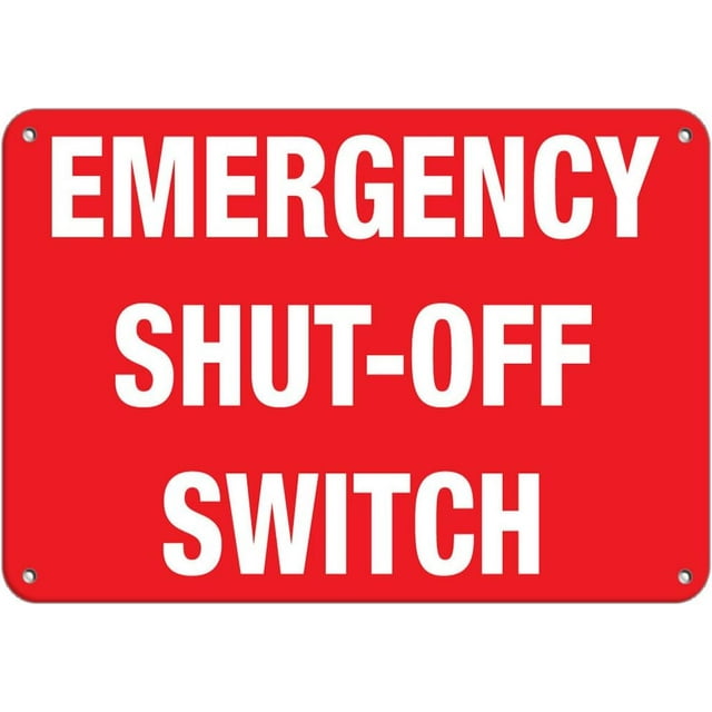 Aluminum Horizontal Metal Sign Multiple Sizes Emergency Shut-Off Switch ...