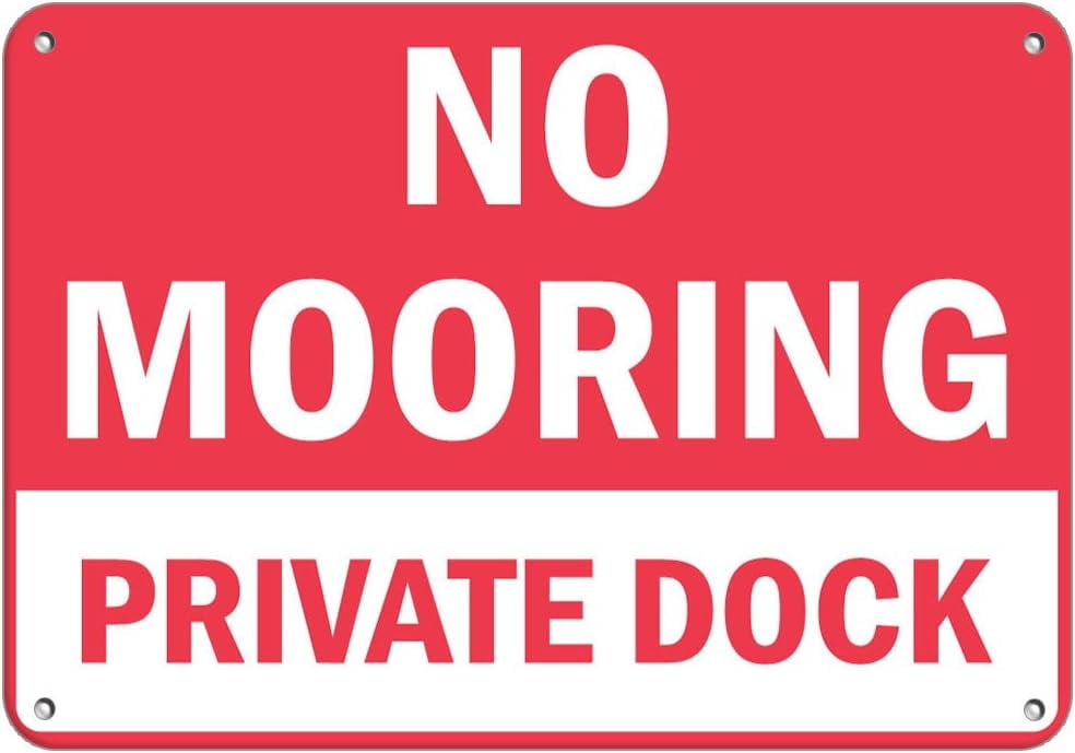 Aluminum Horizontal Metal Sign Multiple Sizes No Mooring Private Dock ...