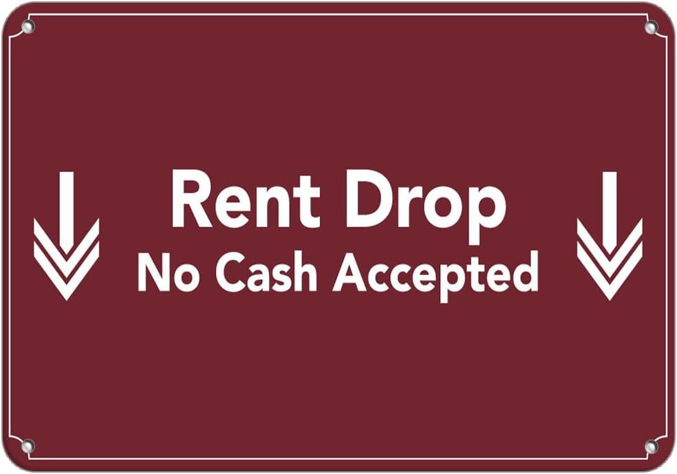 Aluminum Horizontal Metal Sign Multiple Sizes Rent Drop No Cash ...