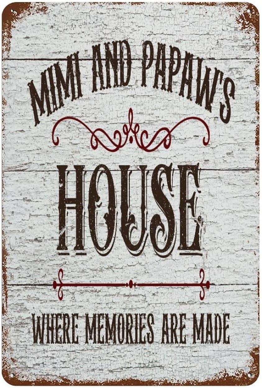 Aluminum Metal Sign MIMI AND PAPAW'S House Where Memories Are Made ...