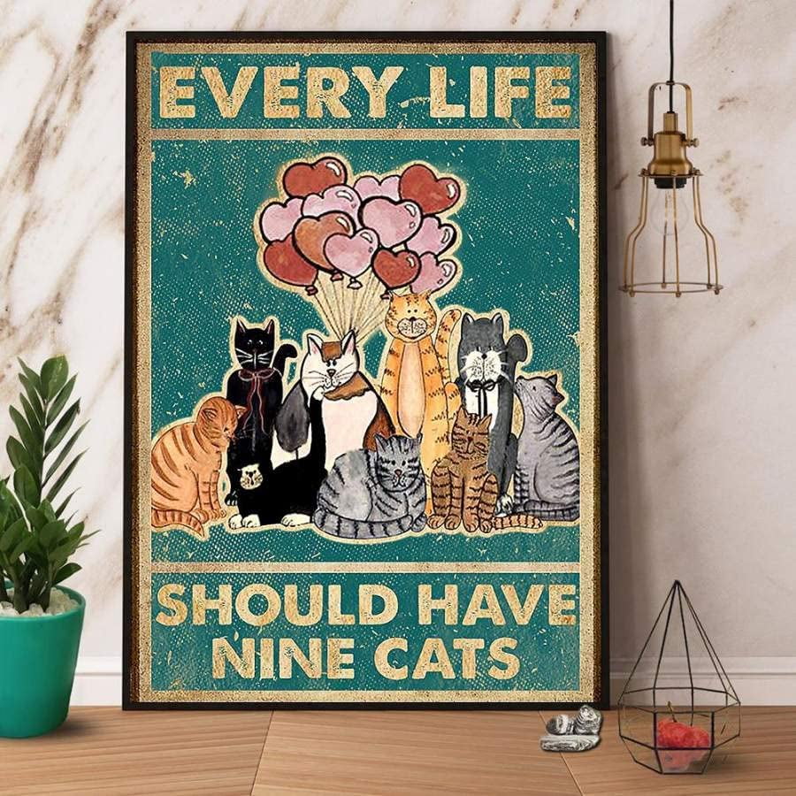 Aluminum Metal Signs Vintage Every Life Should Have Nine Cats Ballon ...