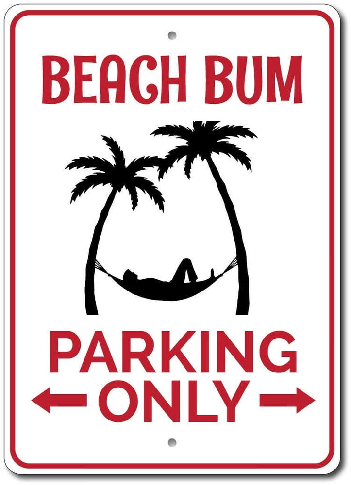 Aluminum Sign 8 x 12 inch - Beach Bum Beach Bum Sign Palm Trees Sign ...