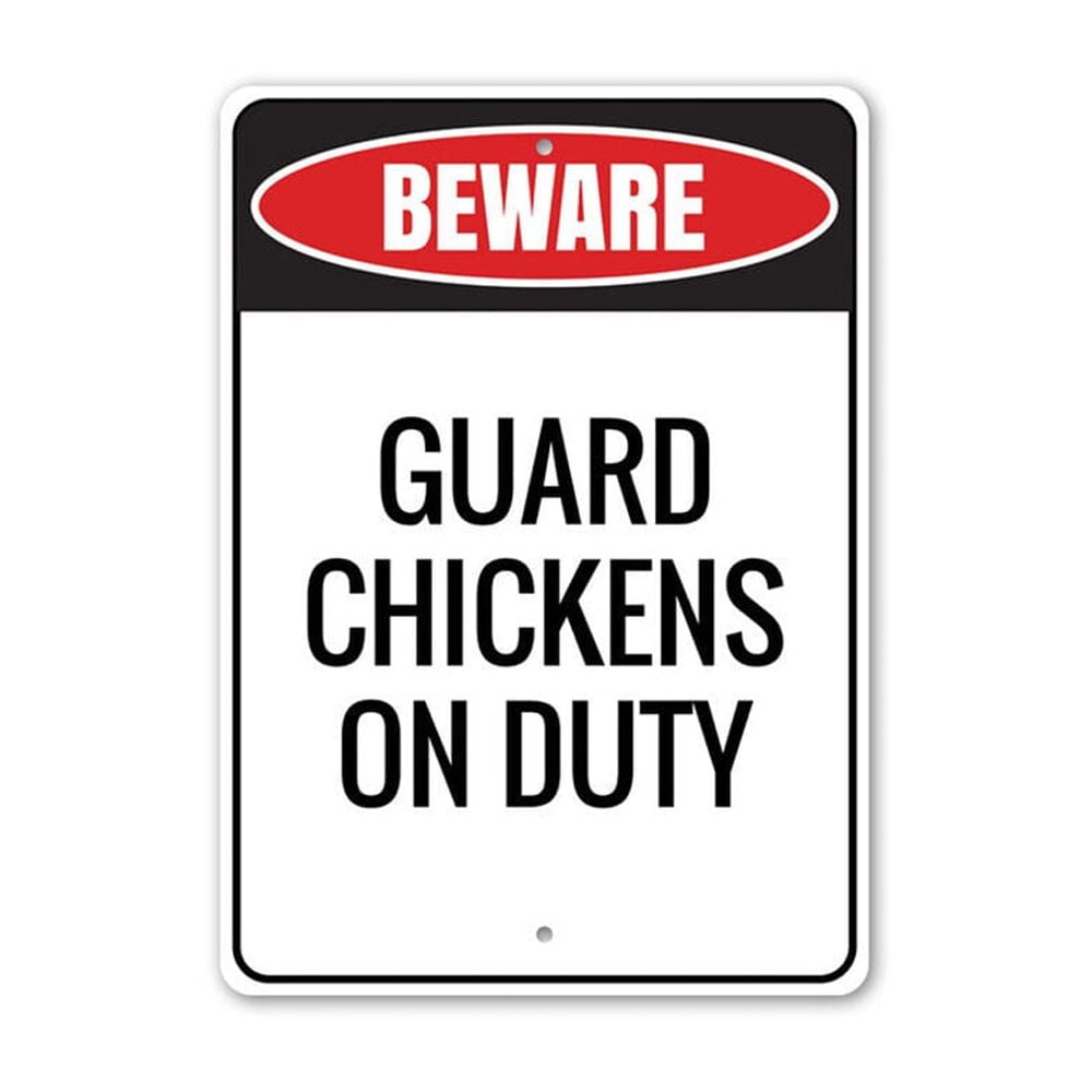 Aluminum Sign 8 x 12 inch - Beware: Guard Chickens on Duty Funny Humor ...
