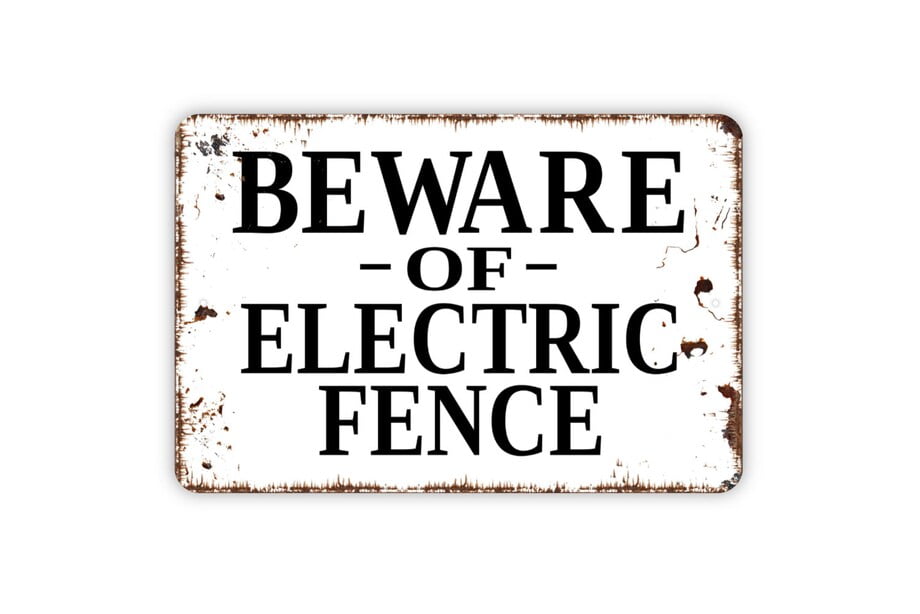 Aluminum Sign 8 X 12 Inch Beware Of Electric Fence Sign Warning Metal