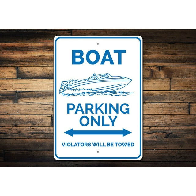 Aluminum Sign 8 x 12 inch - Boat Parking Sign Boat Gift Boat Decor Boat ...