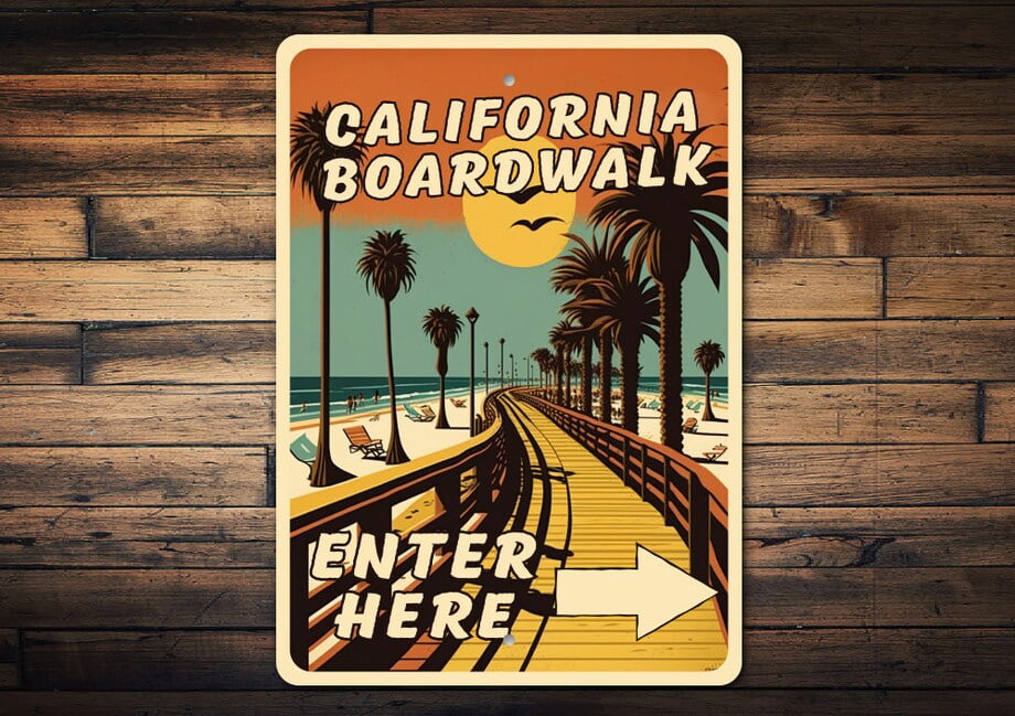Aluminum Sign 8 x 12 inch - Cali Boardwalk Sign California Boardwalk ...